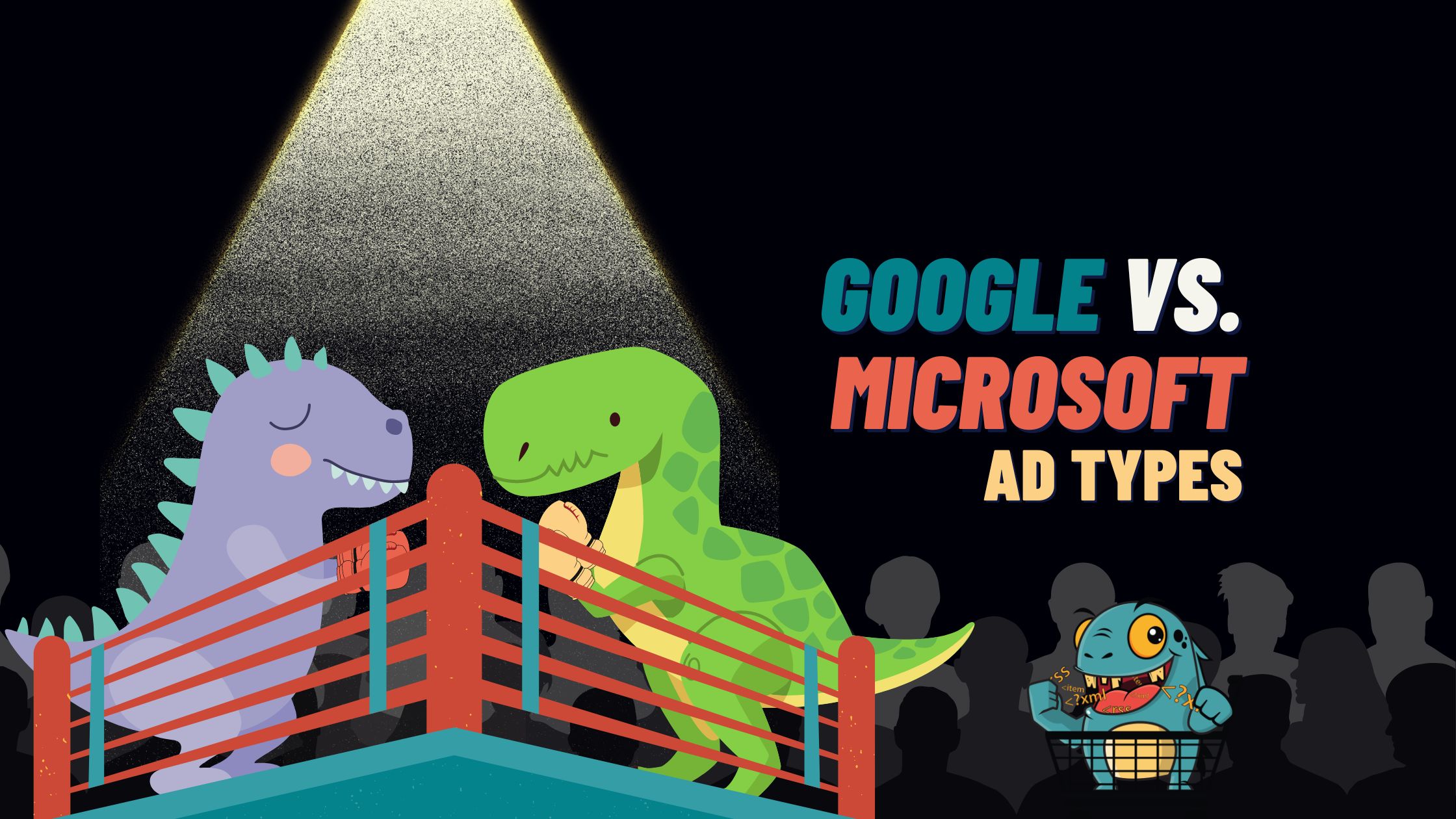 Google Vs Microsoft Ad Types - ShoppingFeeder Insights